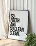 So Fresh And So Clean Poster – HiphopBoutiq